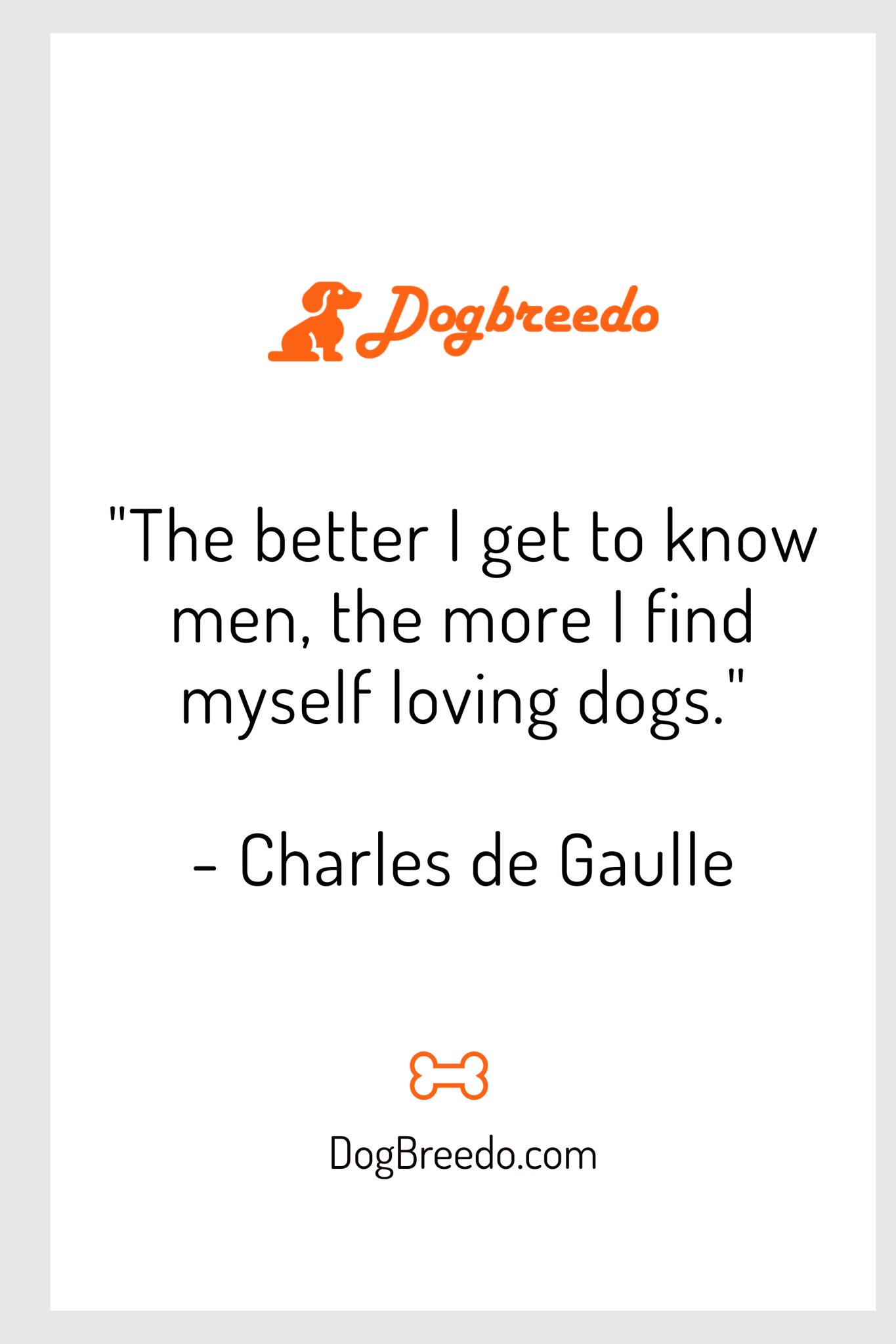 30 of the Best Dog Quotes that are Pawsitively Inspiring - Dogbreedo